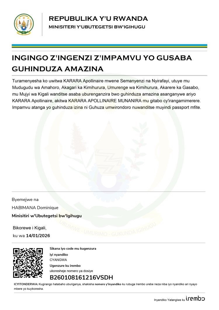 Ingingo z’ingenzi z’impamvu KARARA Apollinaire, asaba guhindura amazina ...